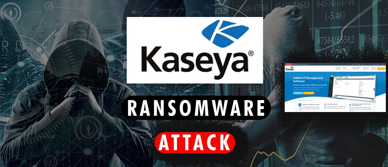Kaseya ransomware attack on its thousands of customers
