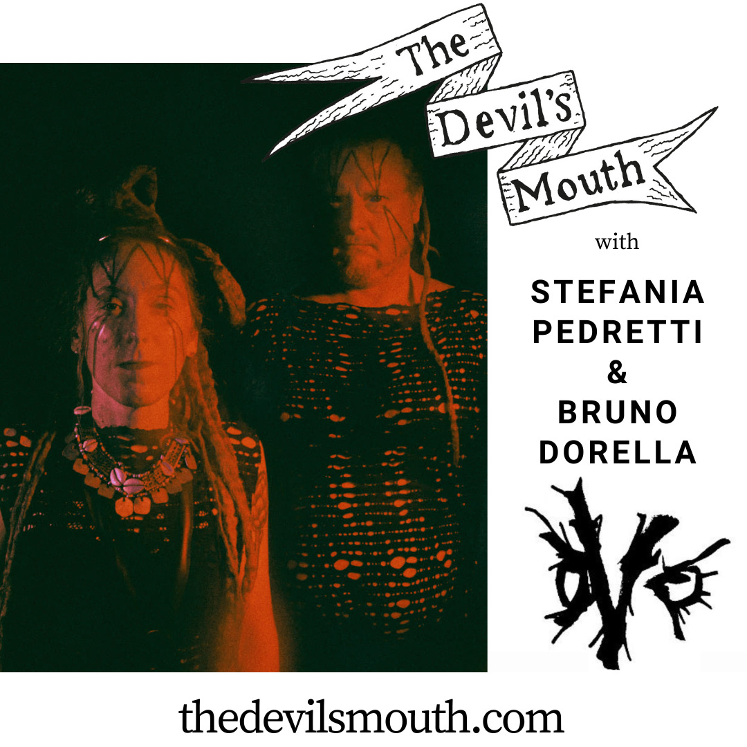 THE DEVIL'S MOUTH Vol. 106: Ten Rounds with Stefania Pedretti & Bruno Dorella (OvO)