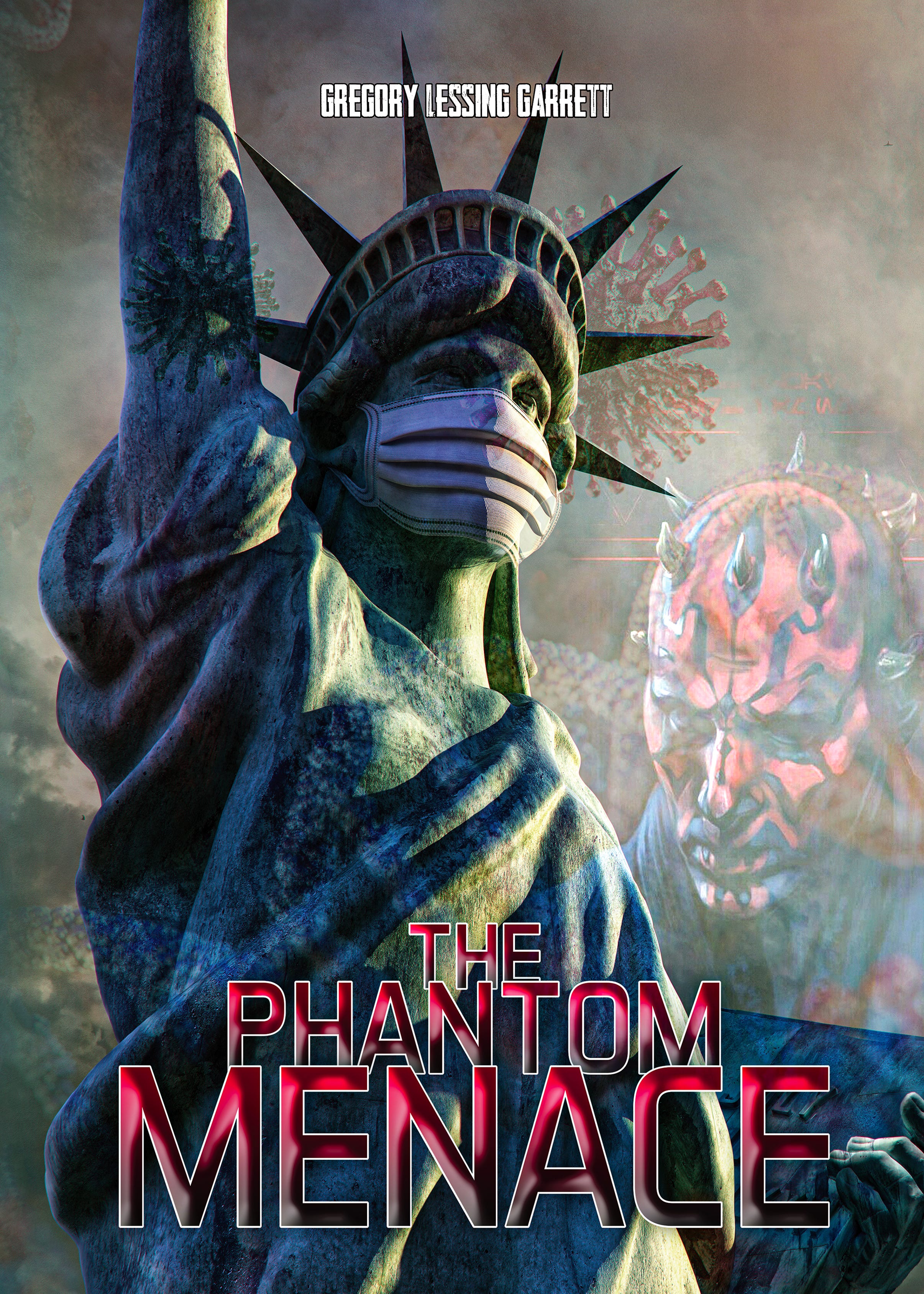 The Phantom Menace — Gregory Lessing Garrett - Buymeacoffee