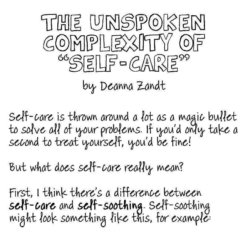 The Unspoken Complexity of “Self-Care” - by Deanna Zandt