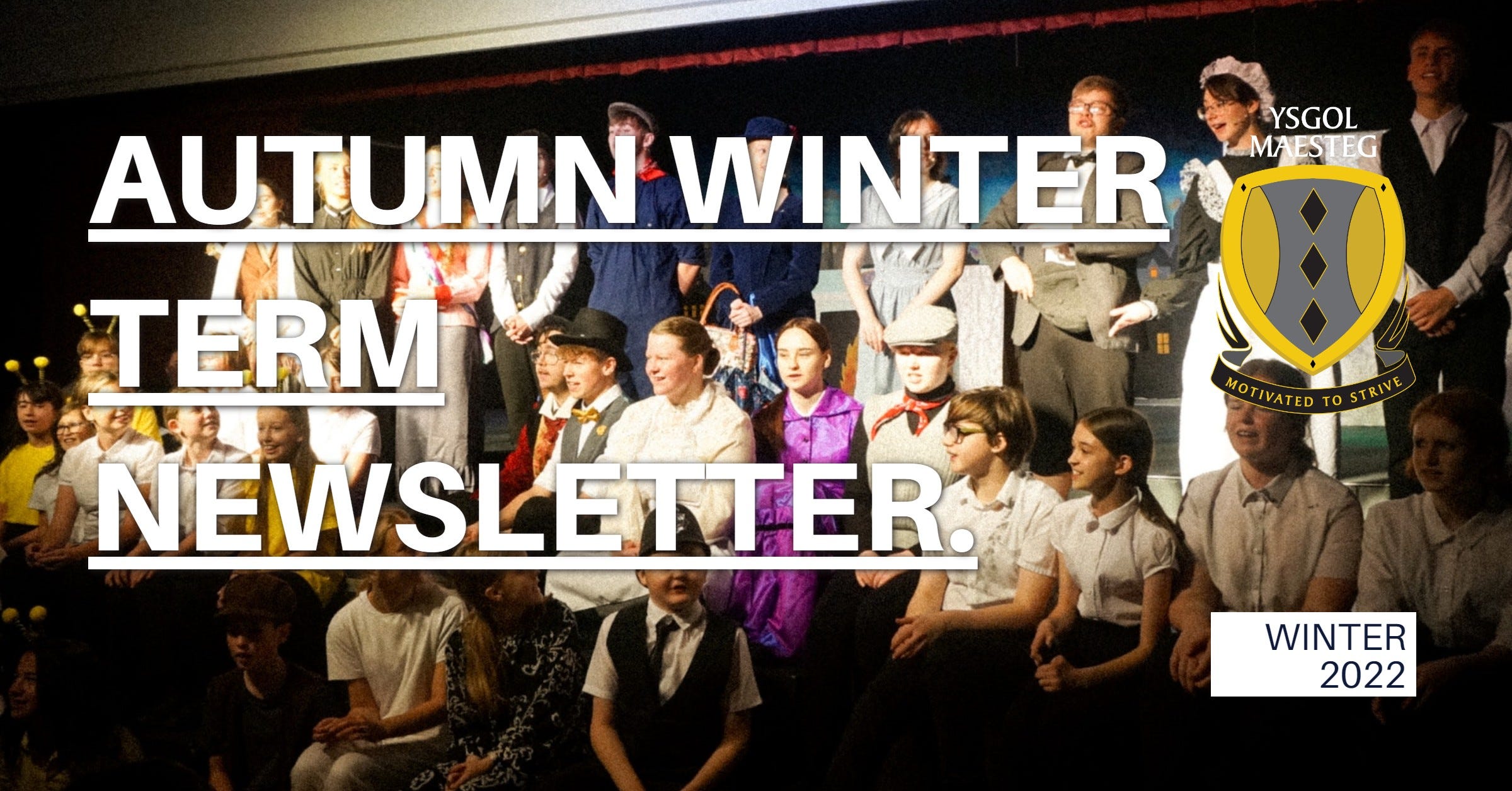 Autumn Winter Newsletter 2022 - Maesteg School Newsletter