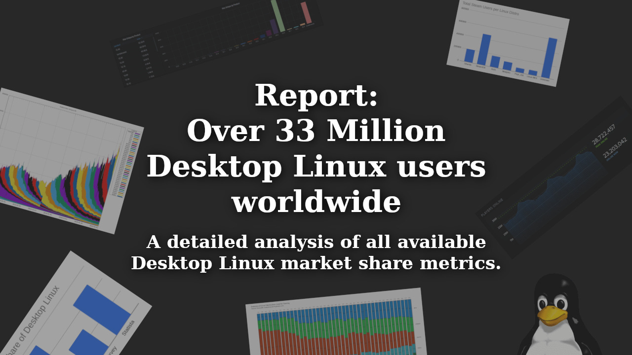 Report: Over 33 Million Desktop Linux users, worldwide