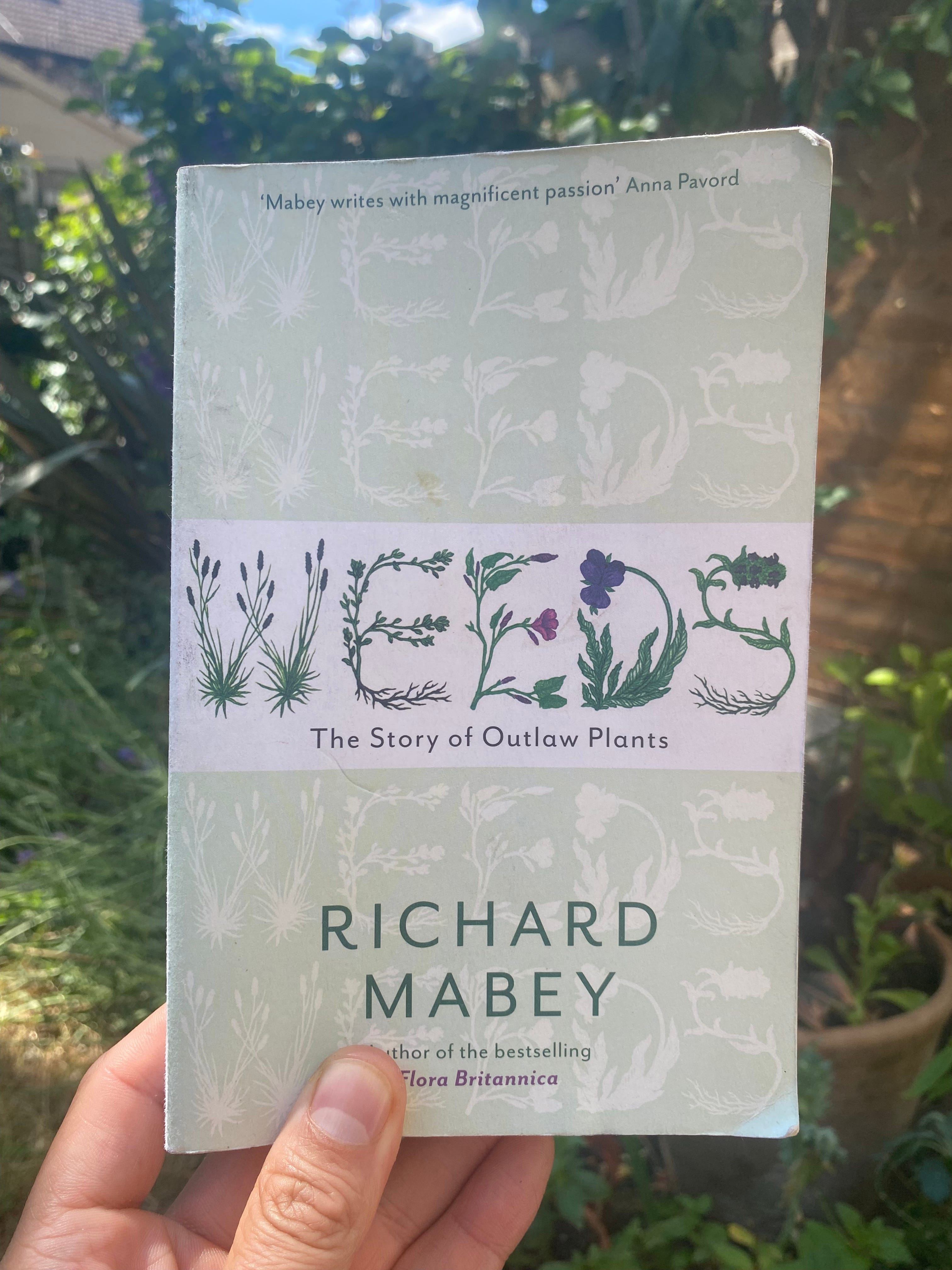 Essential reading: an unputdownable cultural history of weeds