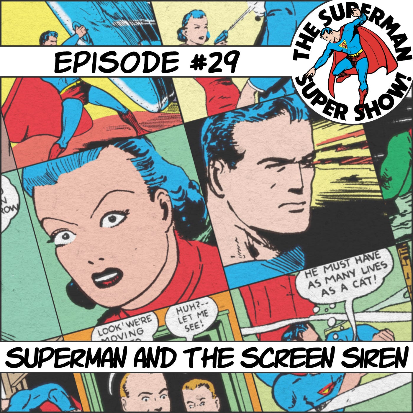 SUPERMAN AND THE SCREEN SIREN - Steeven Orr Else Media