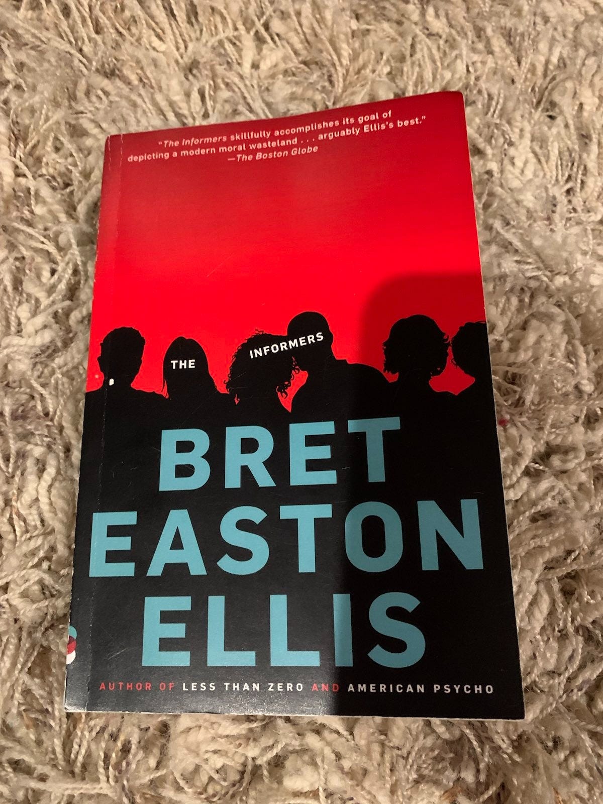 The Informers, by Bret Easton Ellis - by Nathan Schuetz