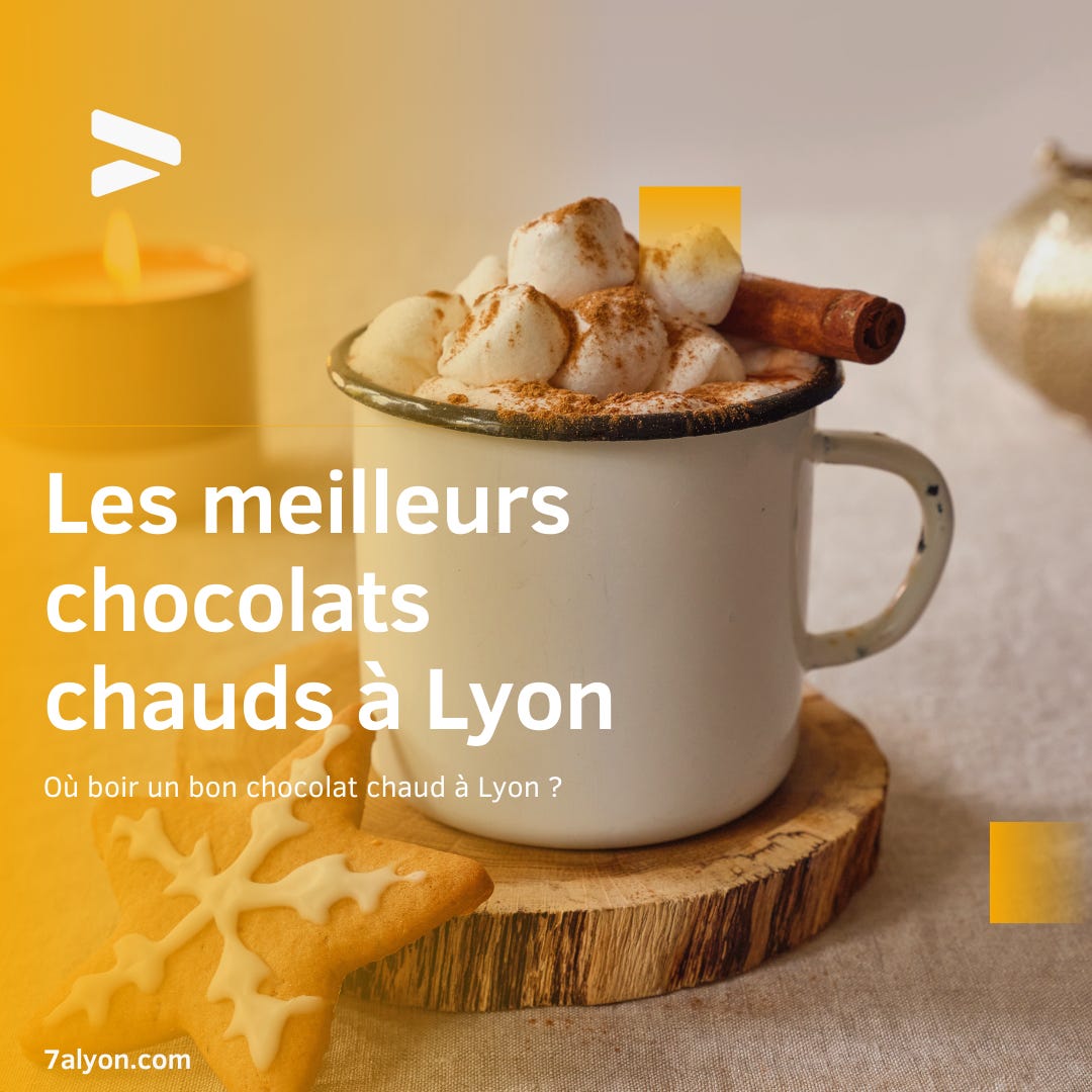 Les meilleurs chocolats chauds à Lyon ☕ 7 à déguster