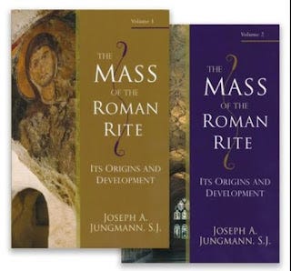 The Mass of the Roman Rite, by Joseph Jungmann, S. J. - Book Review