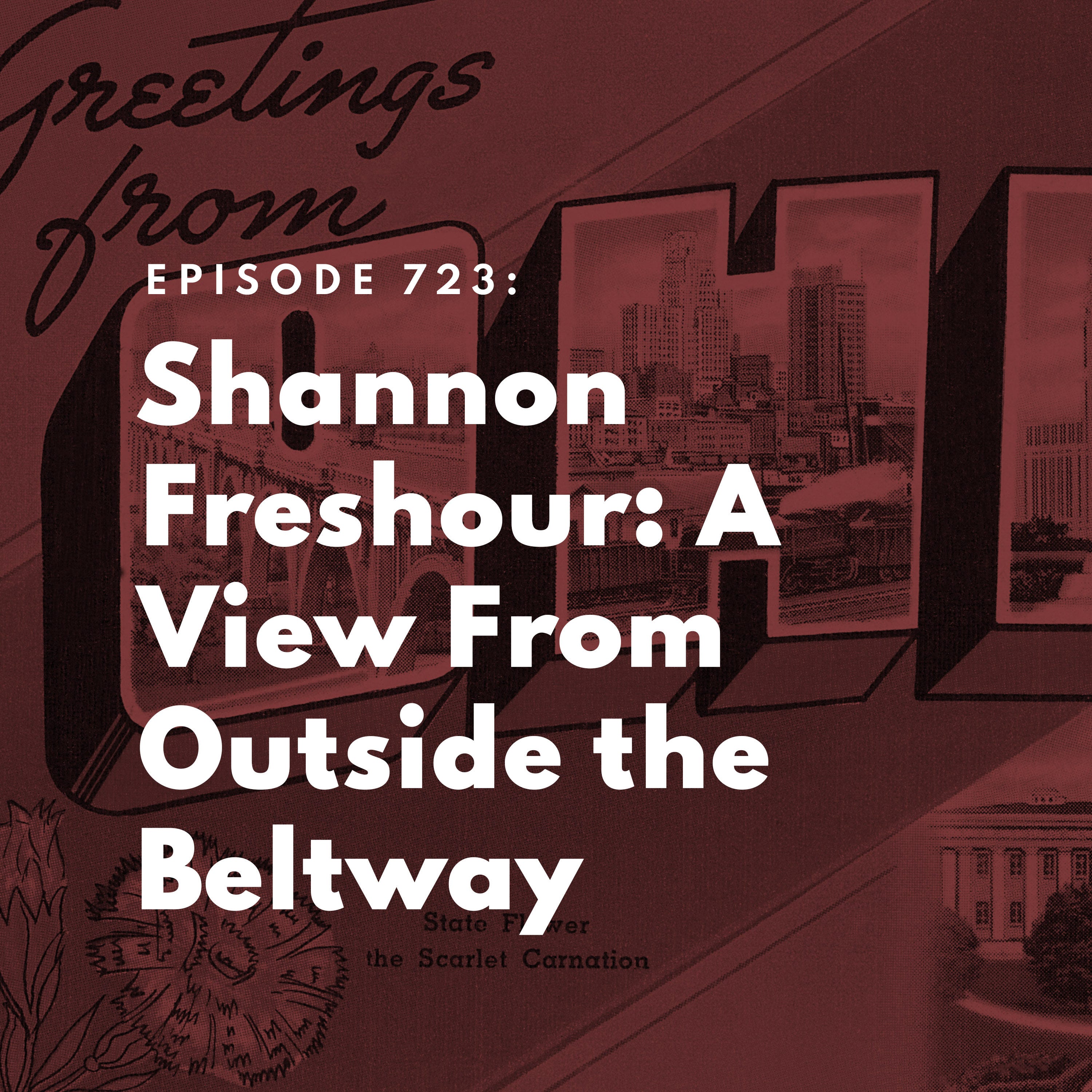 Shannon Freshour: A View From Outside the Beltway