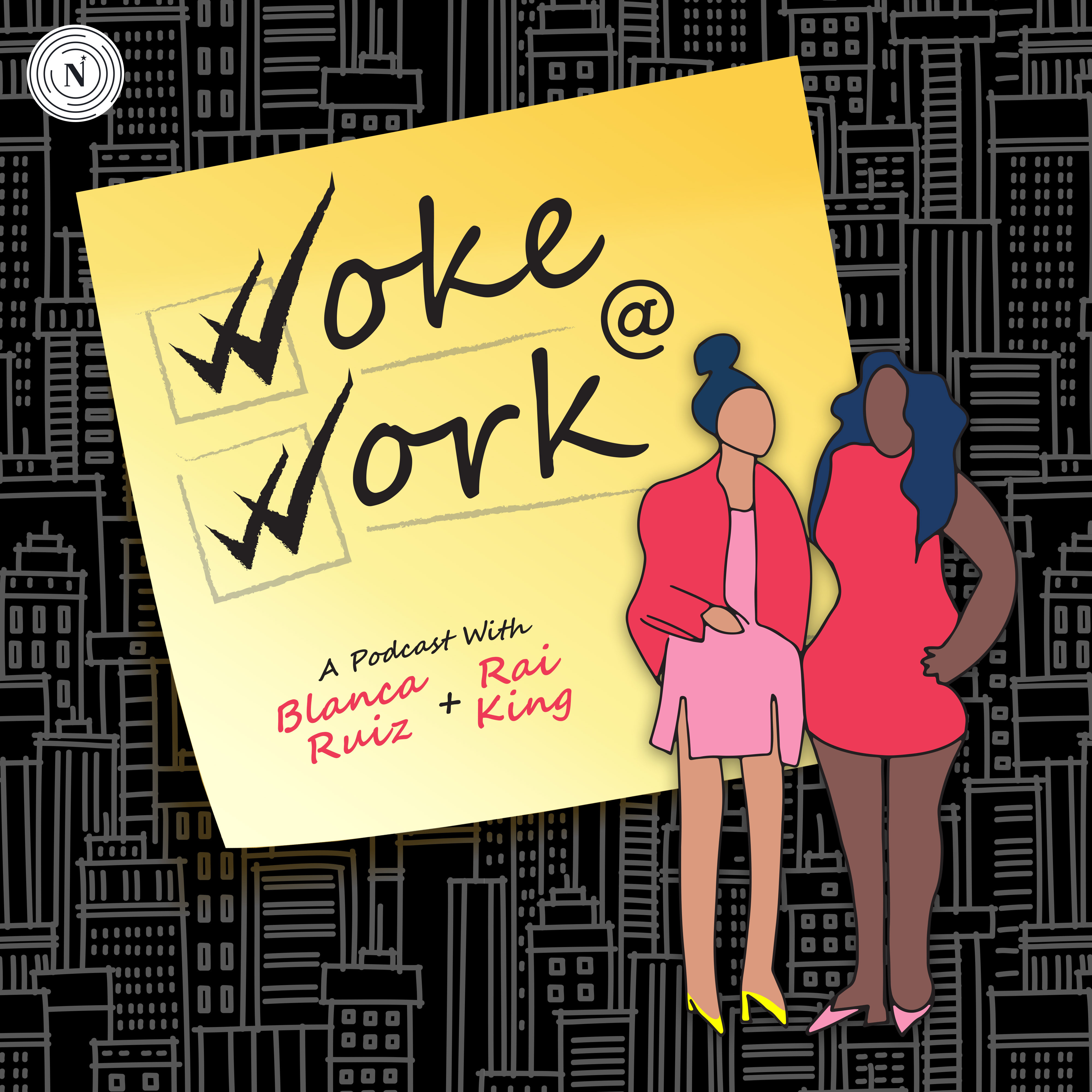W.O.C at Work: Our Favorite Episode Features a Conversation with Erica ...