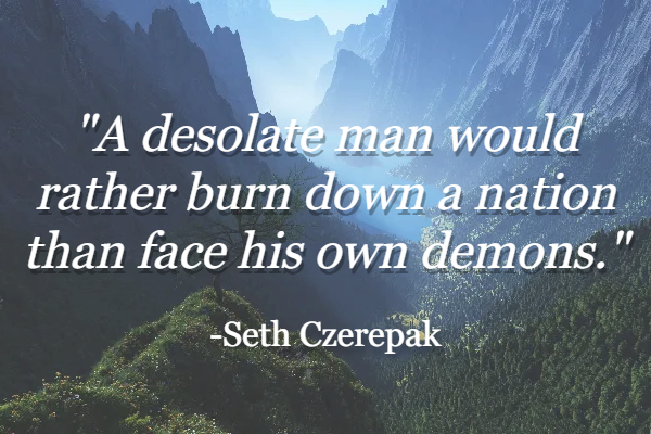 The Path of The Desolate Man - by Seth Czerepak