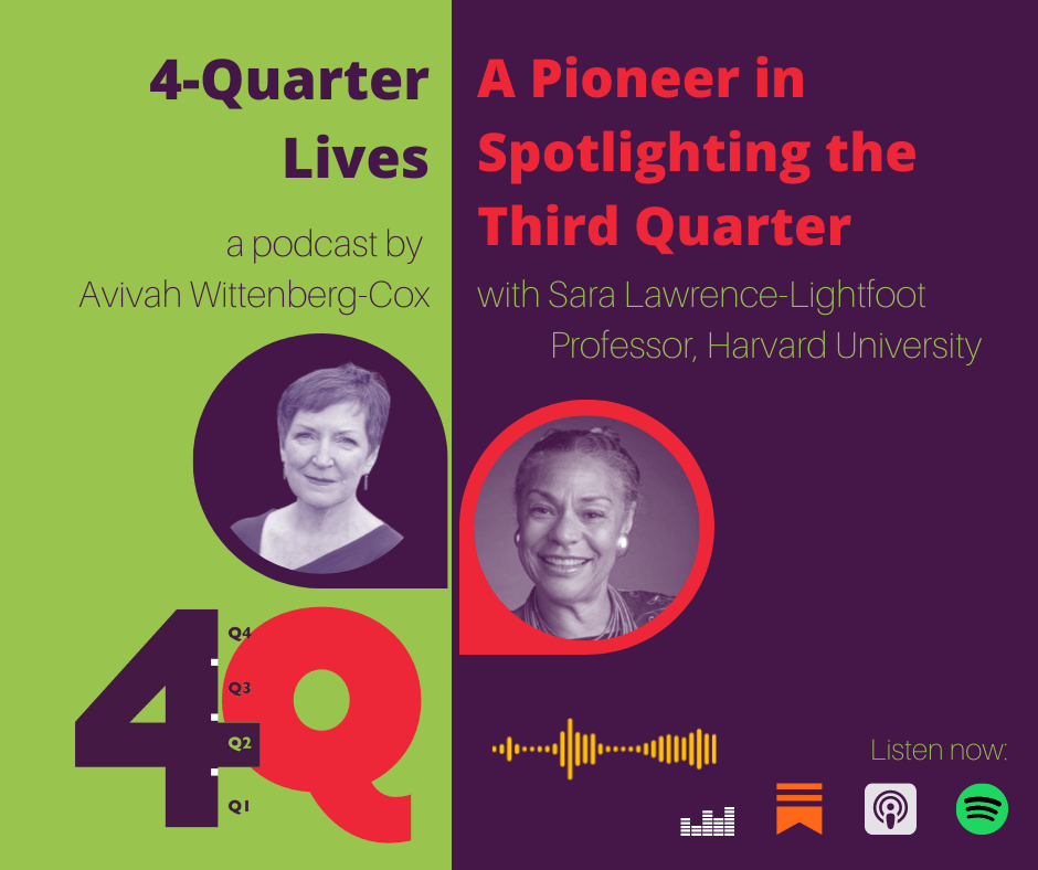 Sara Lawrence-Lightfoot – A Pioneer in Spotlighting the Third Quarter