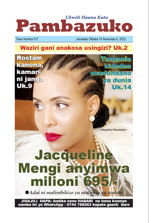 #PAMBAZUKO: Gazeti la BURE la kila wiki lipo hewani leo 31/10/22 na ...