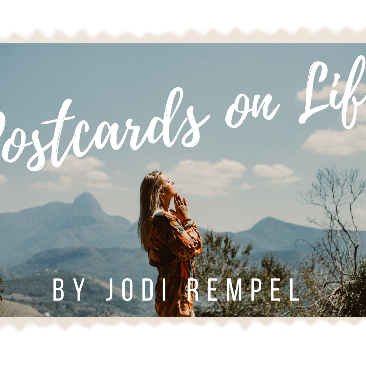 #17 – Cementing memories - Postcards on Life by Jodi Rempel
