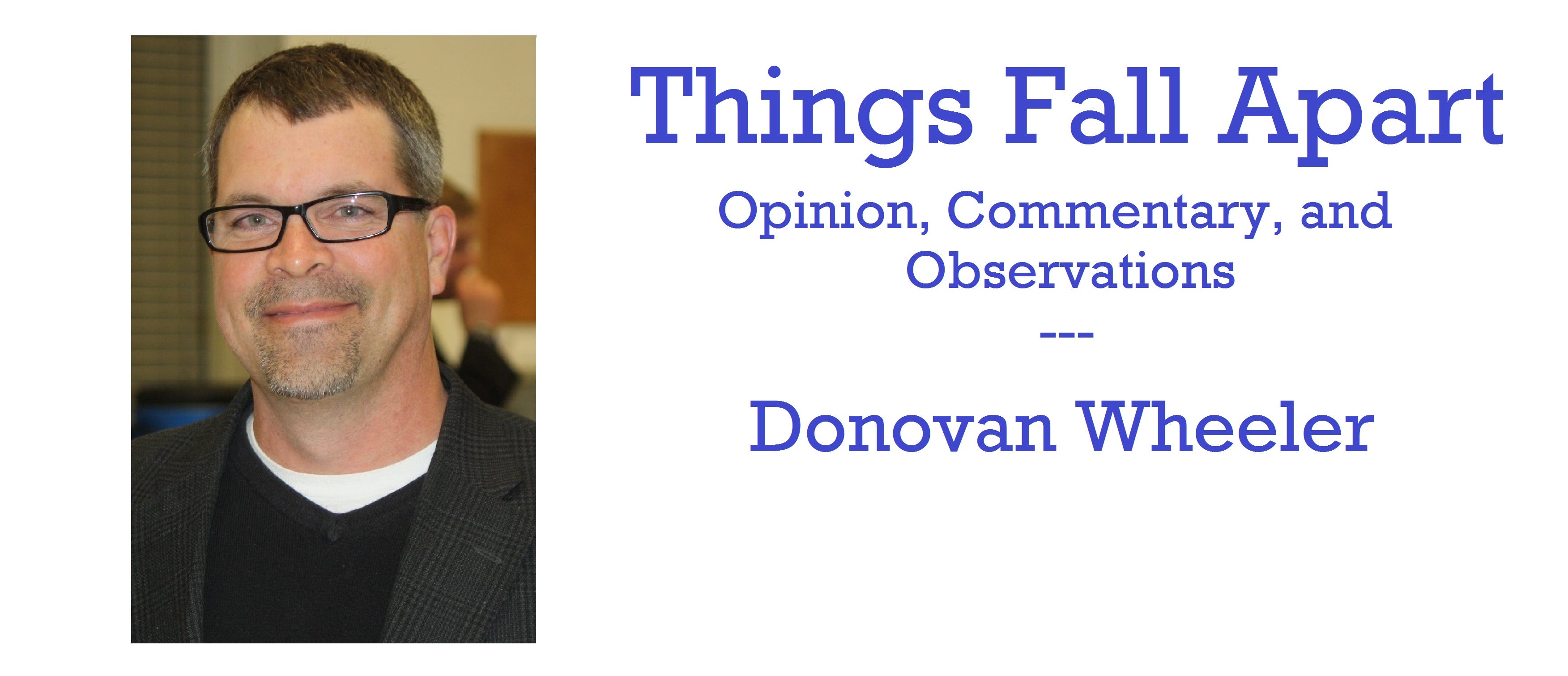 The Game It Used to Be - by Donovan Wheeler