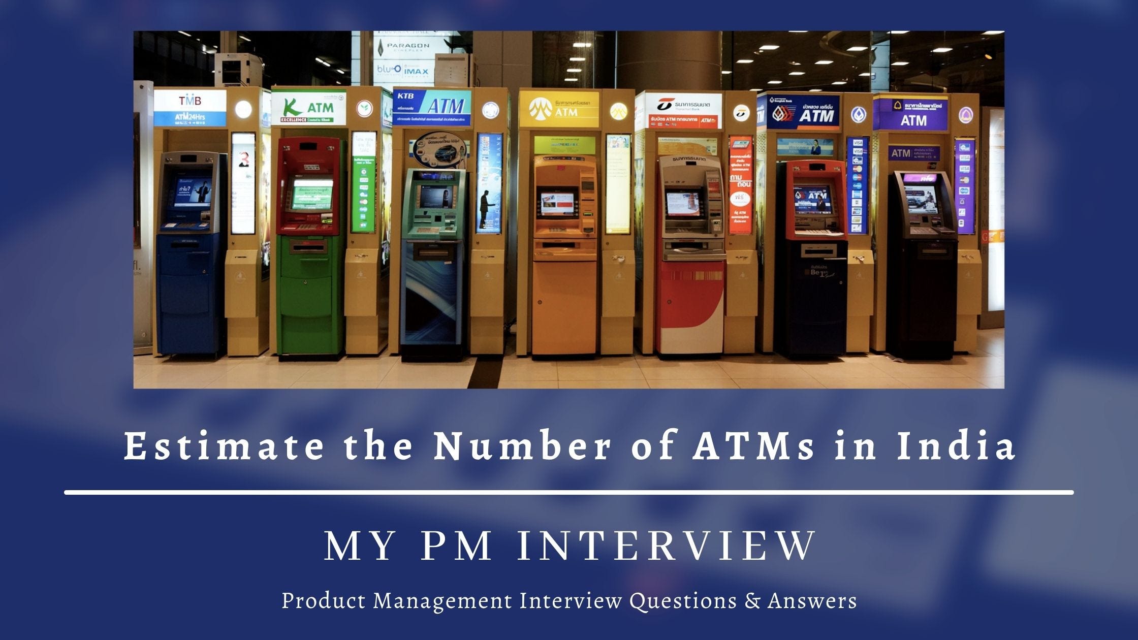 Estimation - Number of ATMs in India