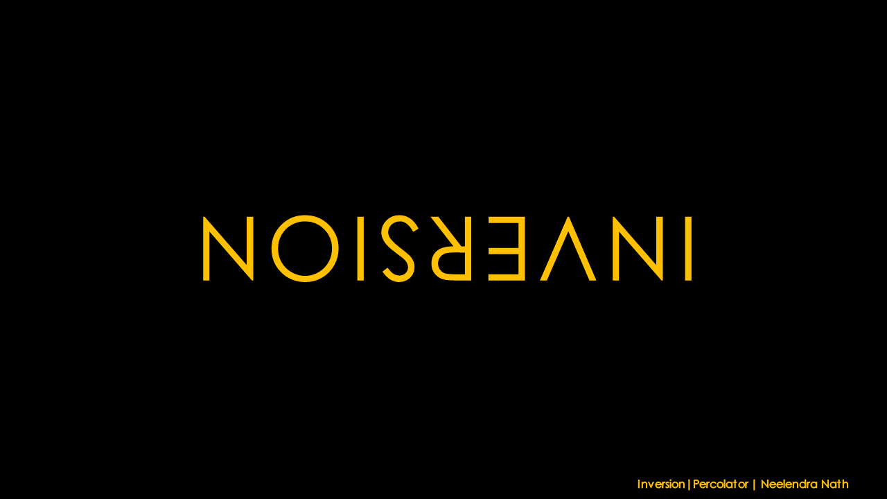 Inversion: Art of Thinking Backwards - by Neelendra Nath