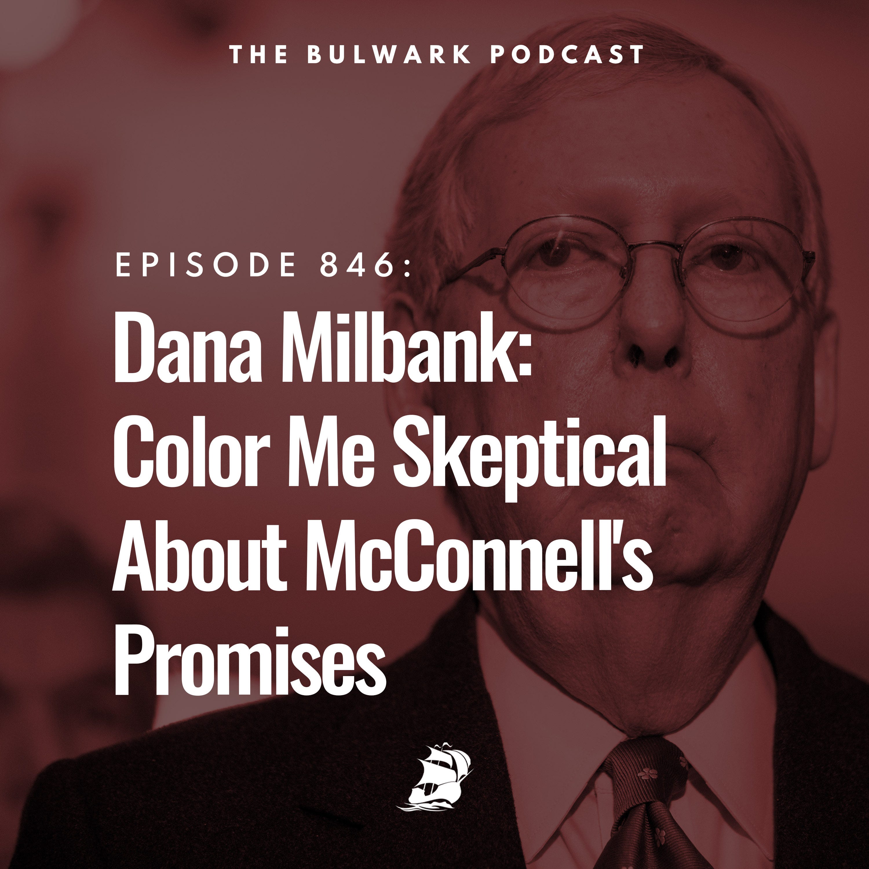 Dana Milbank: Color Me Skeptical About McConnell's Promises