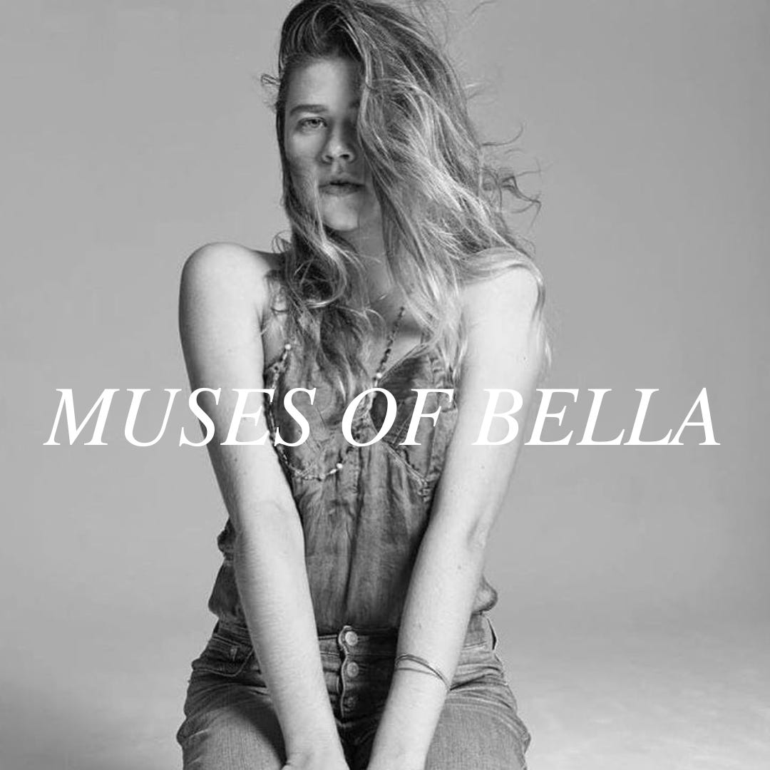 Muses of Bella | Substack