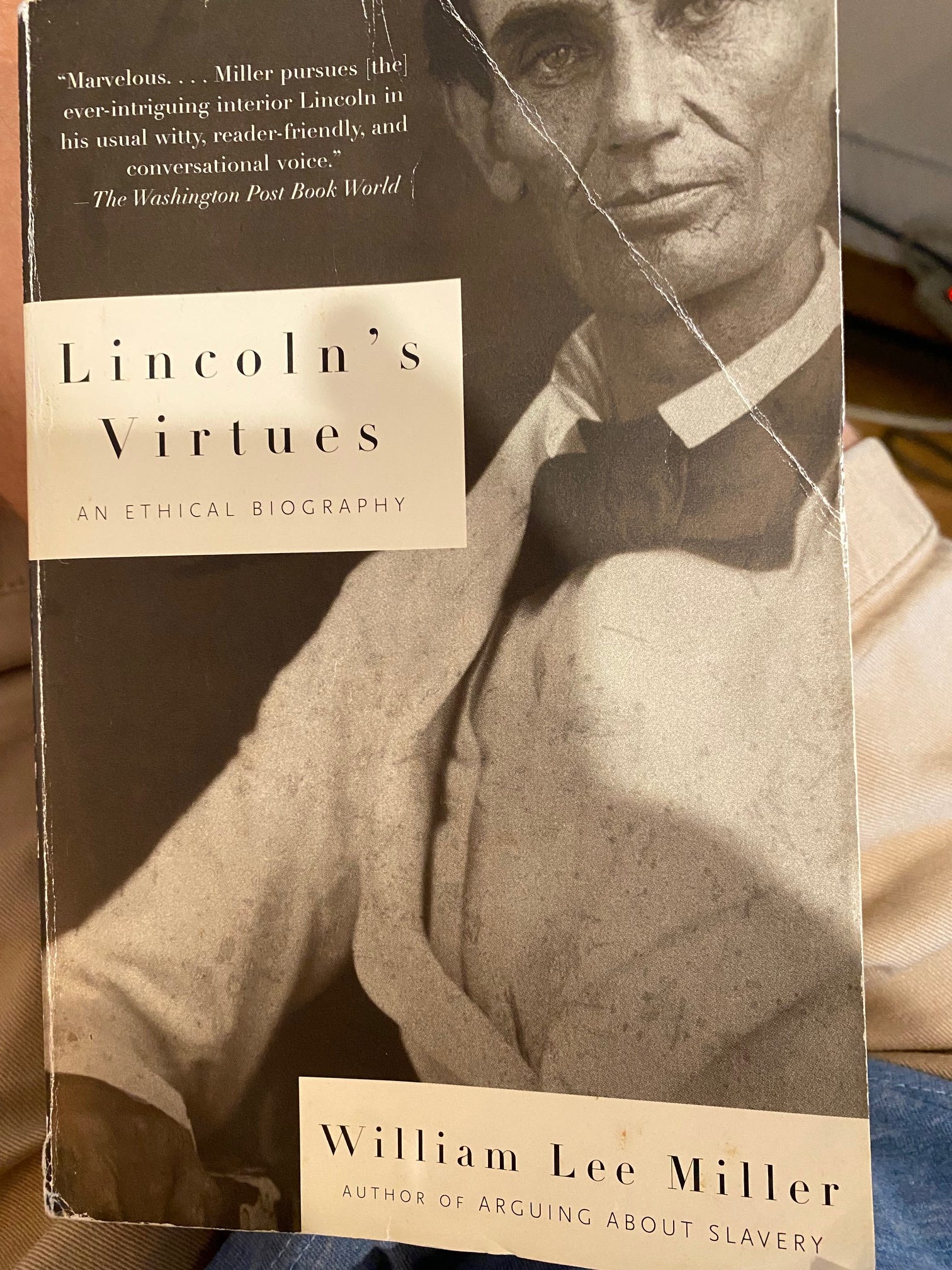 book barter #2: Lincoln's Virtues: An Ethical Biography