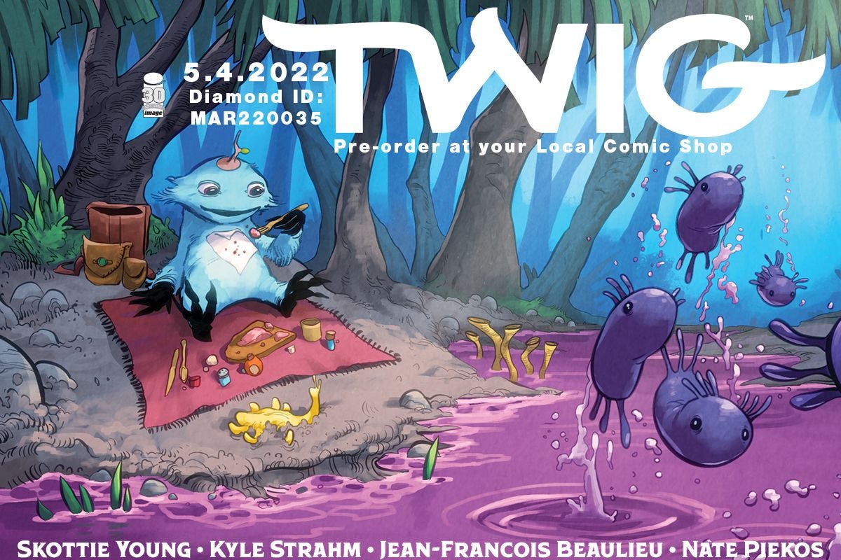 Final Days for TWIG #1 Pre-Orders - by Skottie Young
