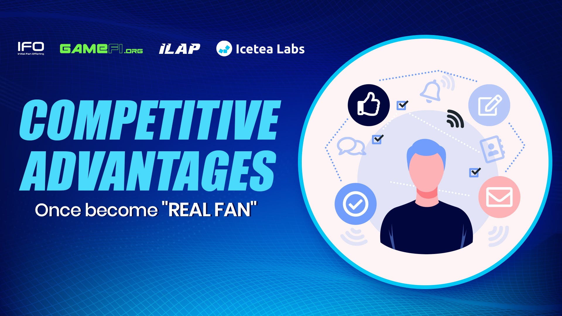 COMPETITIVE ADVANTAGES ONCE BECOME IFO "REAL FAN"