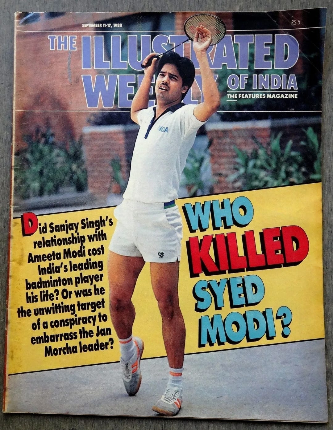 Politics, Sex and Badminton: The Syed Modi Murder Mystery