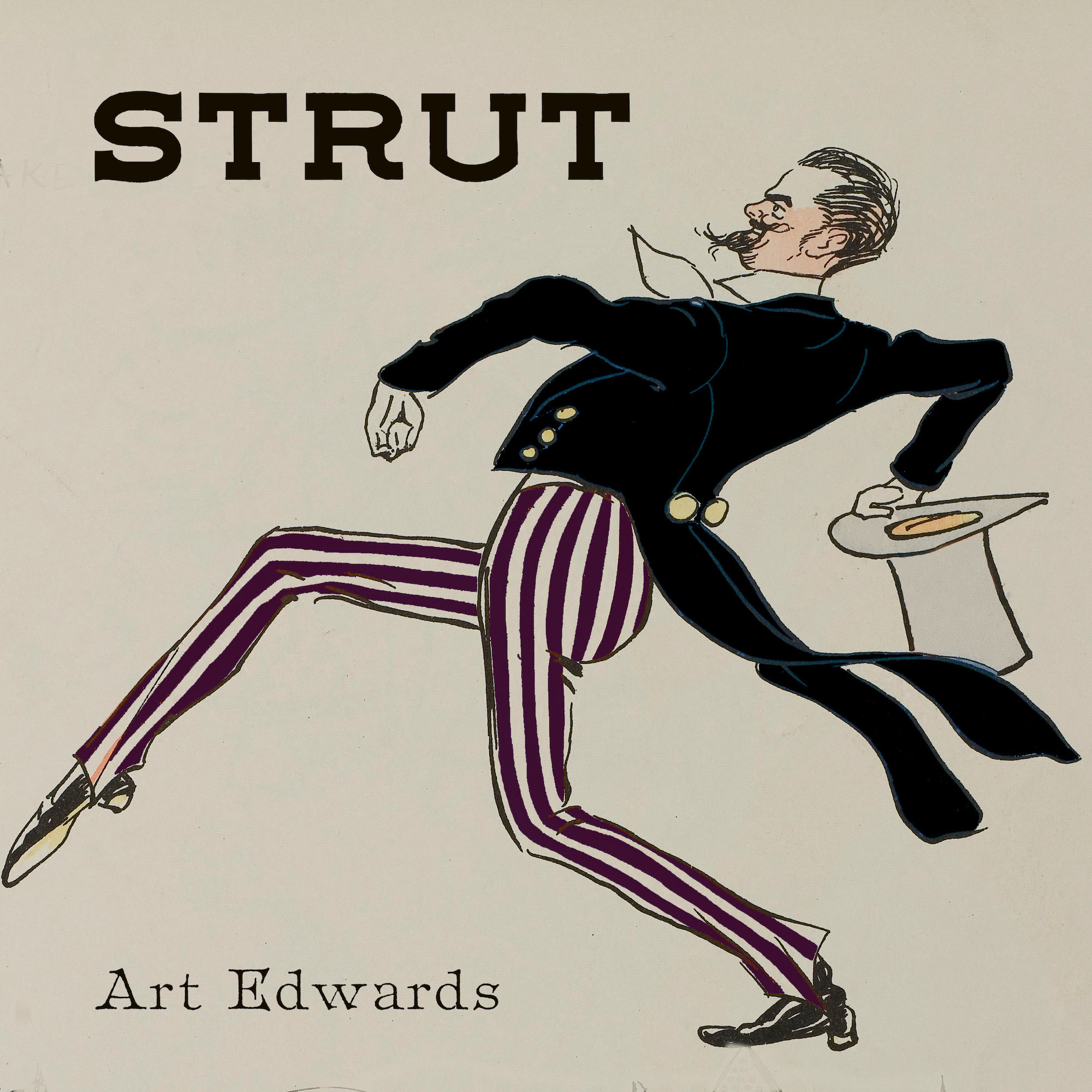 Single of the Month - "Strut" - Art Edwards Appears Large