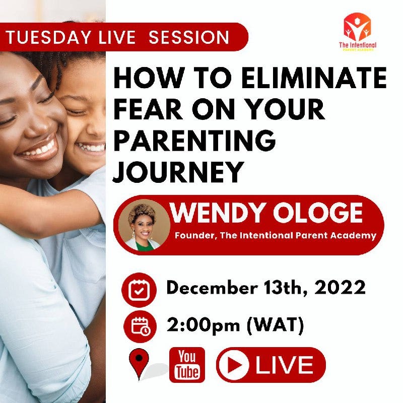 How to eliminate fear on your parenting journey