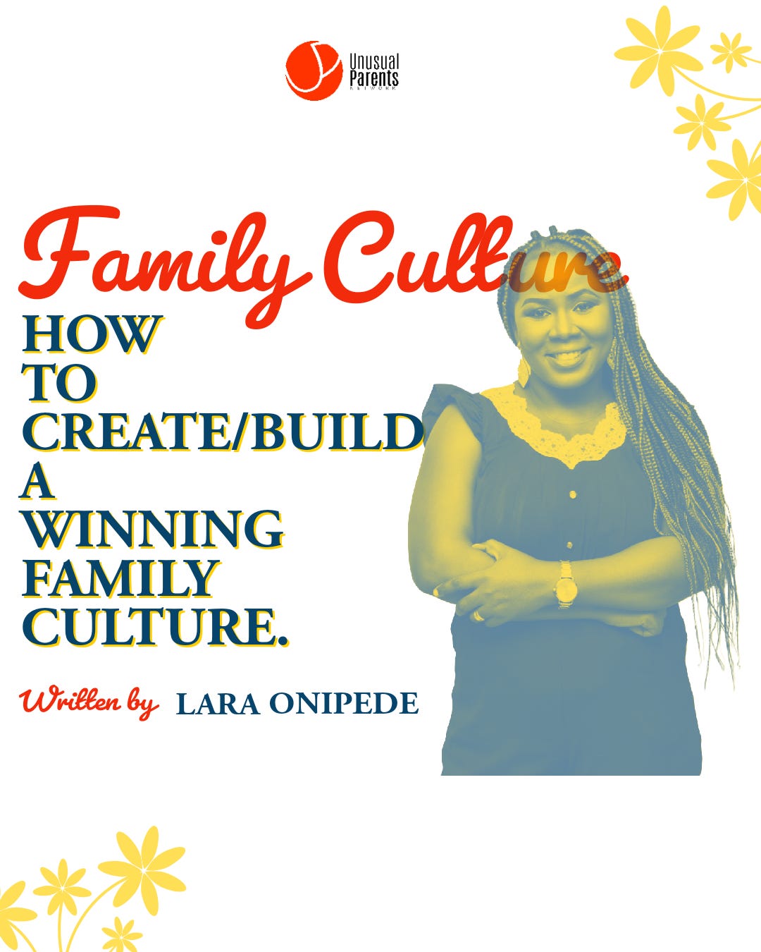 HOW TO CREATE/BUILD A FAMILY CULTURE