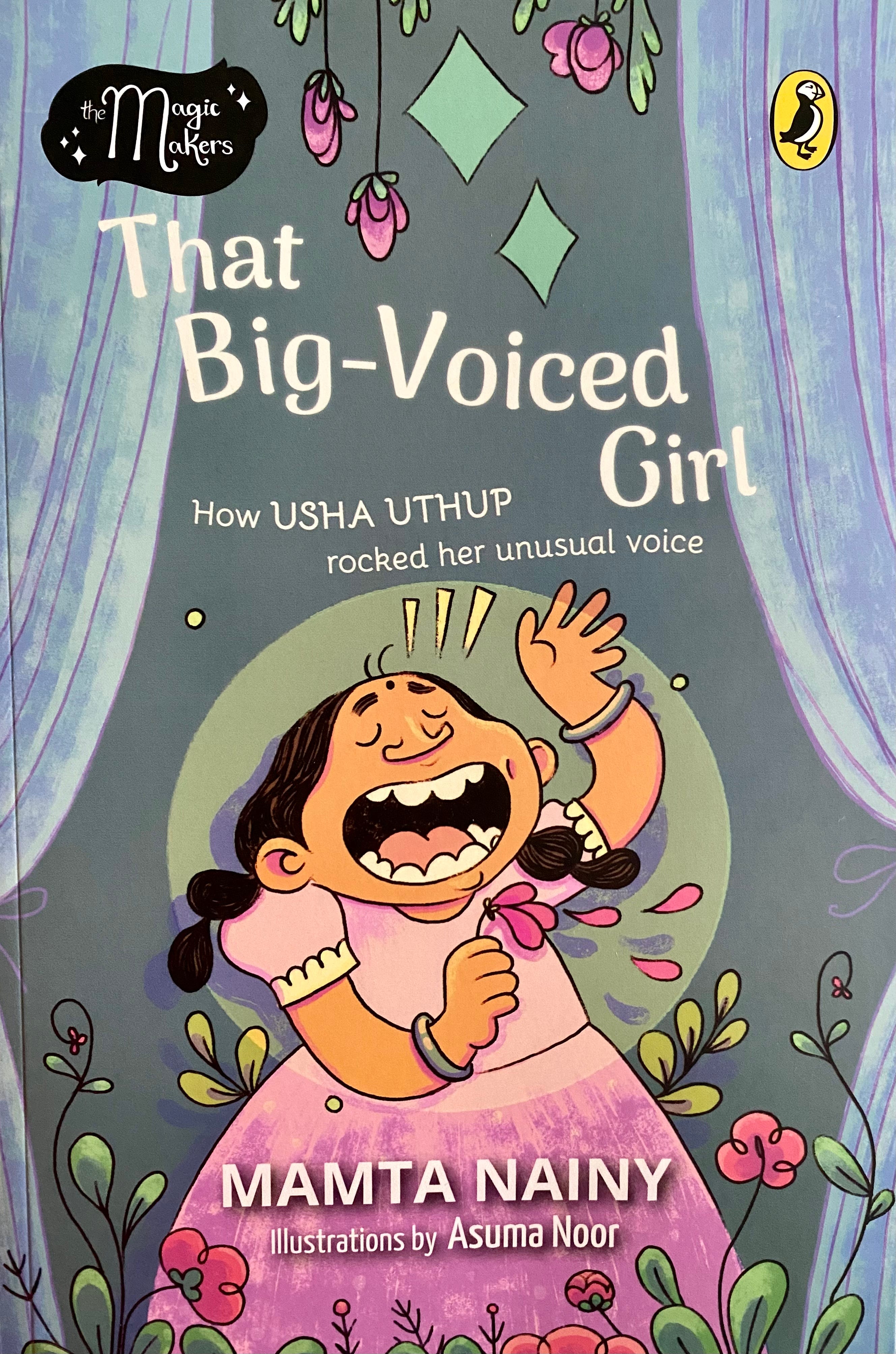 That Big-Voiced Girl - by Roopa Baliga