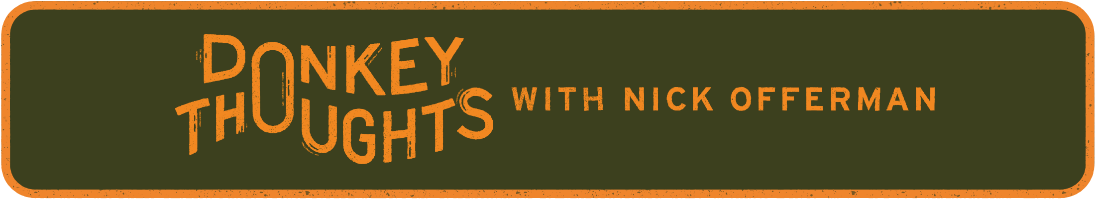 Totally Naked - Donkey Thoughts with Nick Offerman