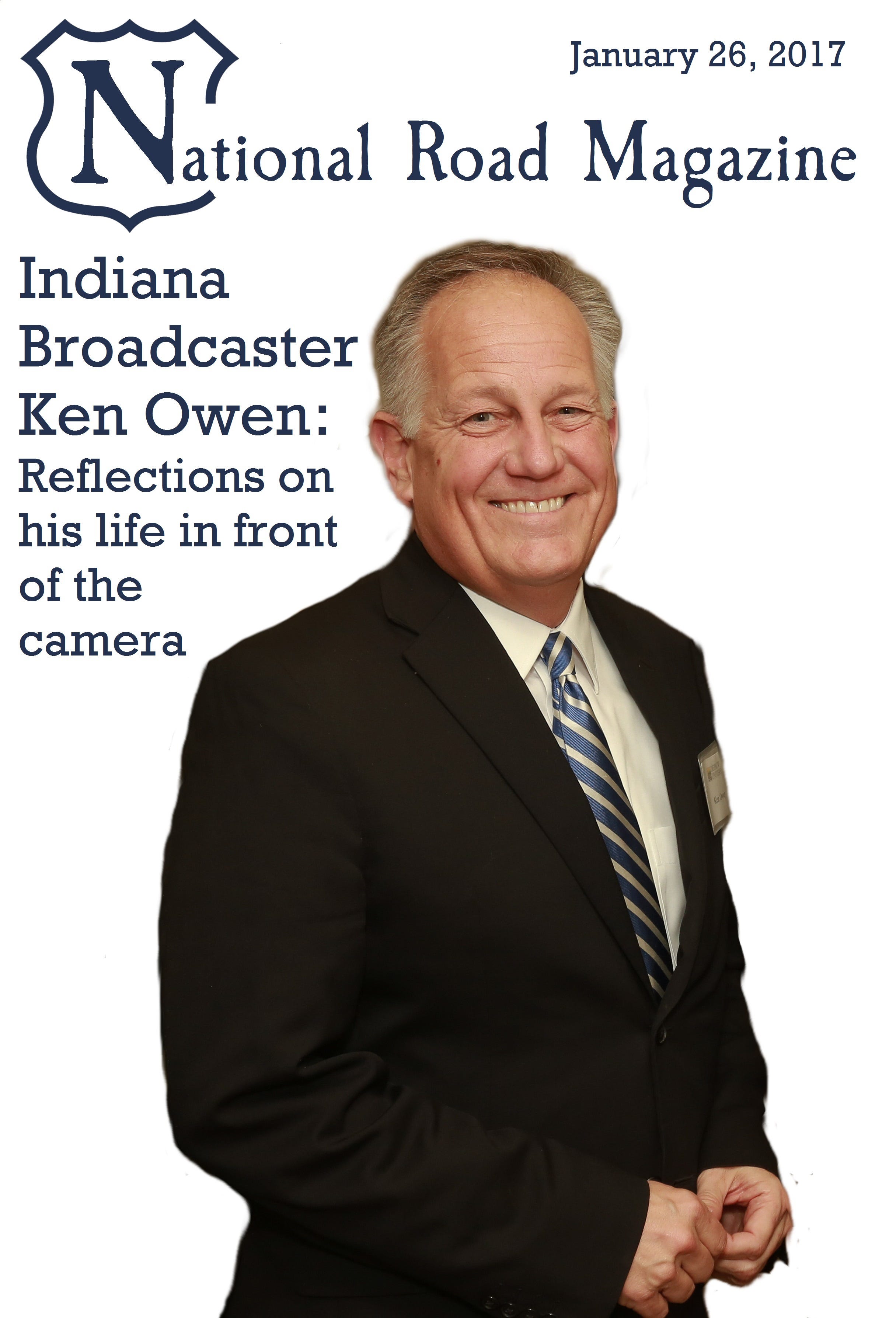 Ken Owen: The Anchorman's Journey - by Donovan Wheeler
