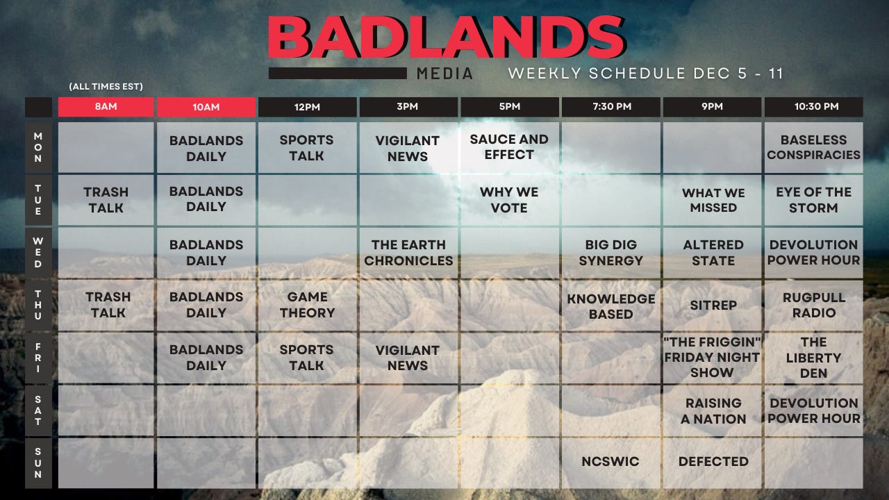 Badlands Media Weekly Show Schedule - by Burning Bright