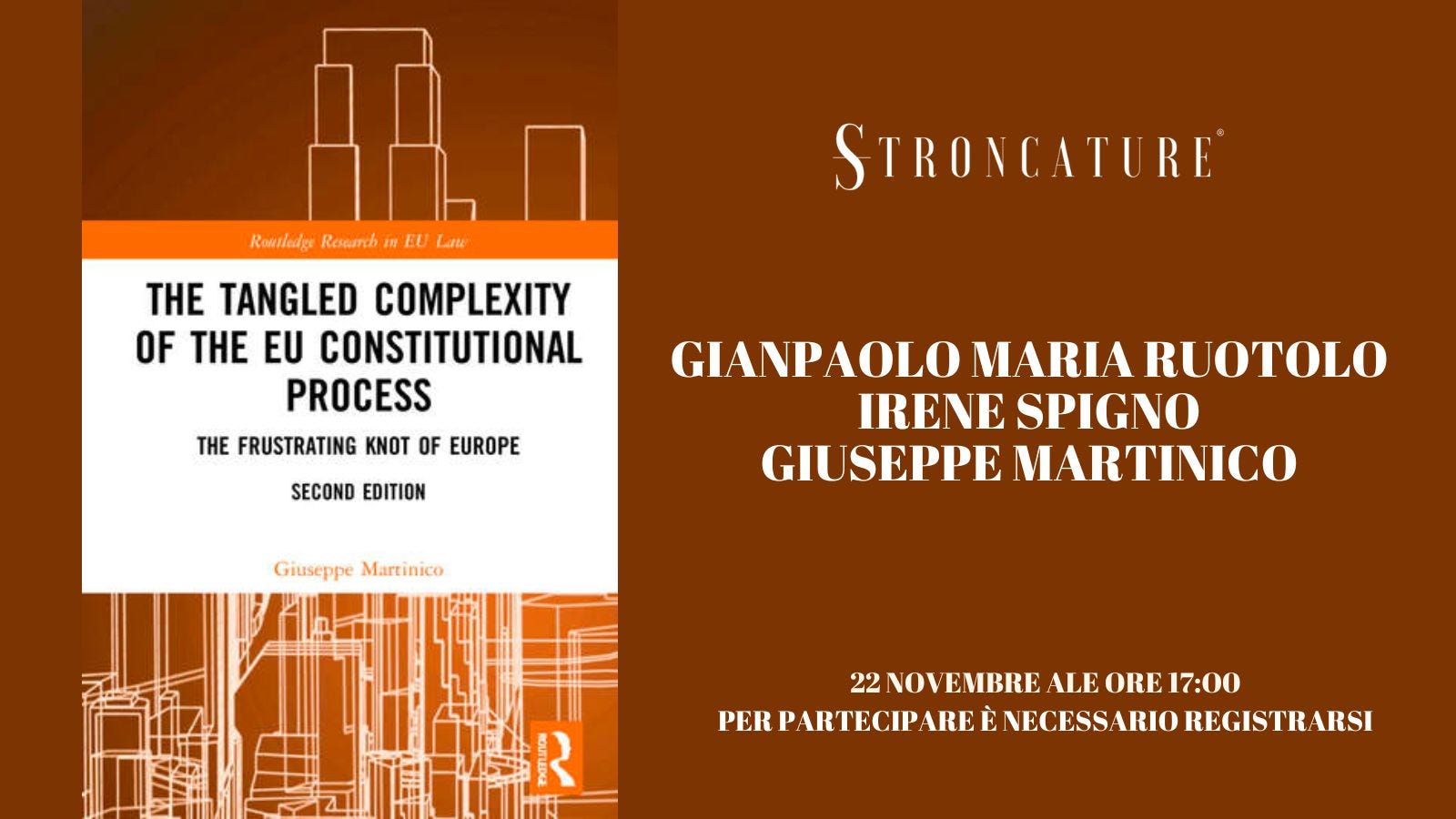 "The Tangled Complexity of the EU Constitutional Process" di Giuseppe ...