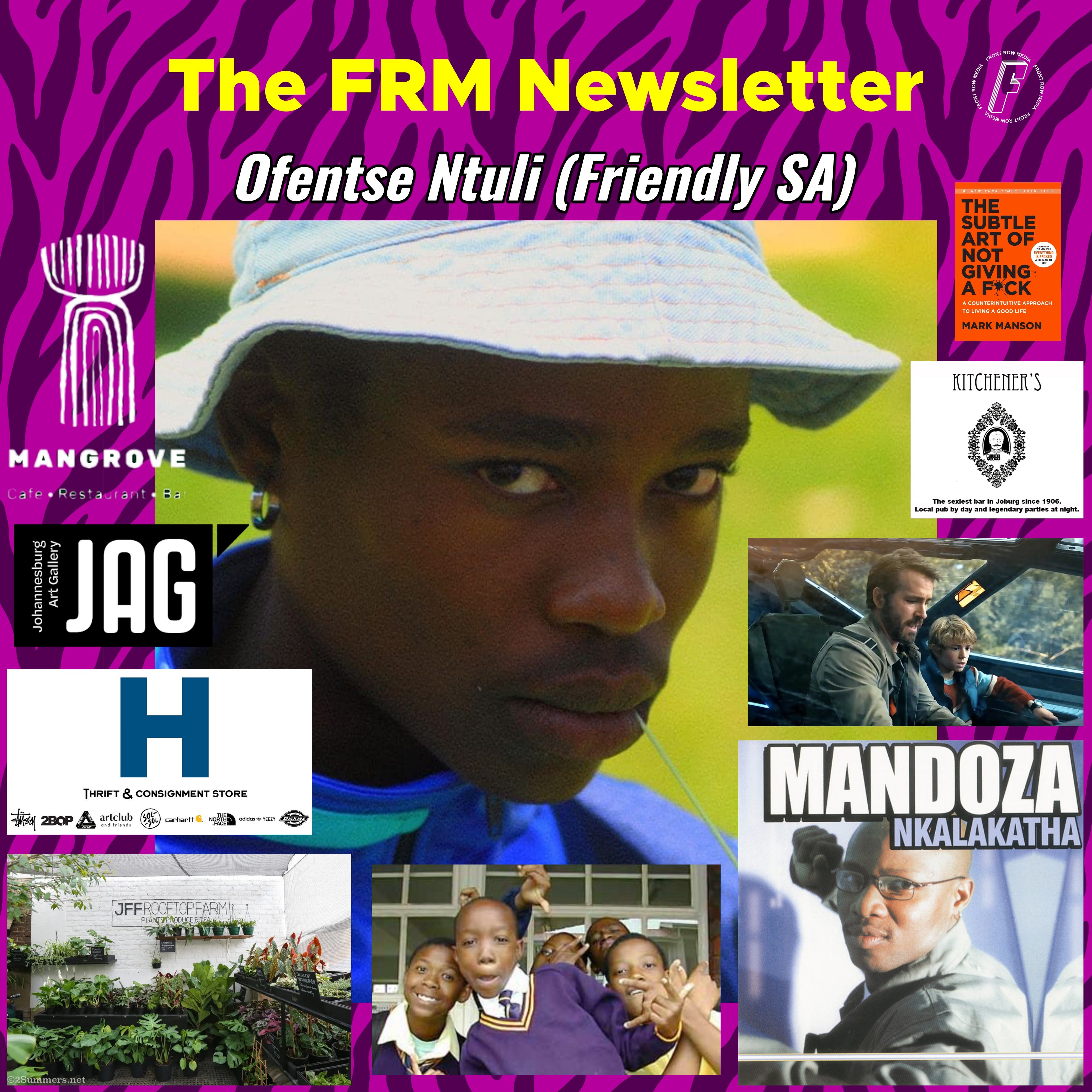 #17: Ofentse Ntuli (Friendly SA) - by FRONT ROW MEDIA