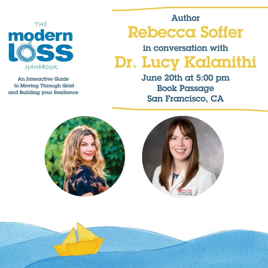 This month on The Modern Loss Handbook tour: LA, SF and Boston