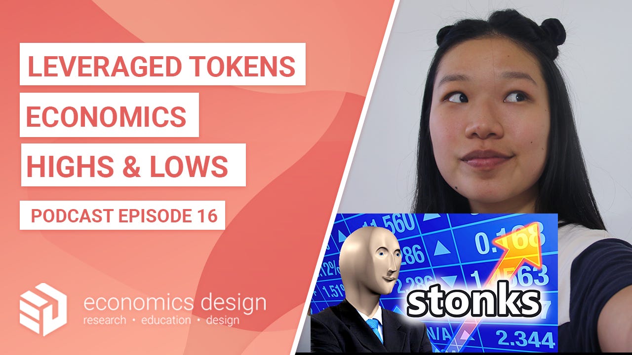 EP 16: Tokens with Programmable Rules - Leveraged Tokens (E.g FTX)