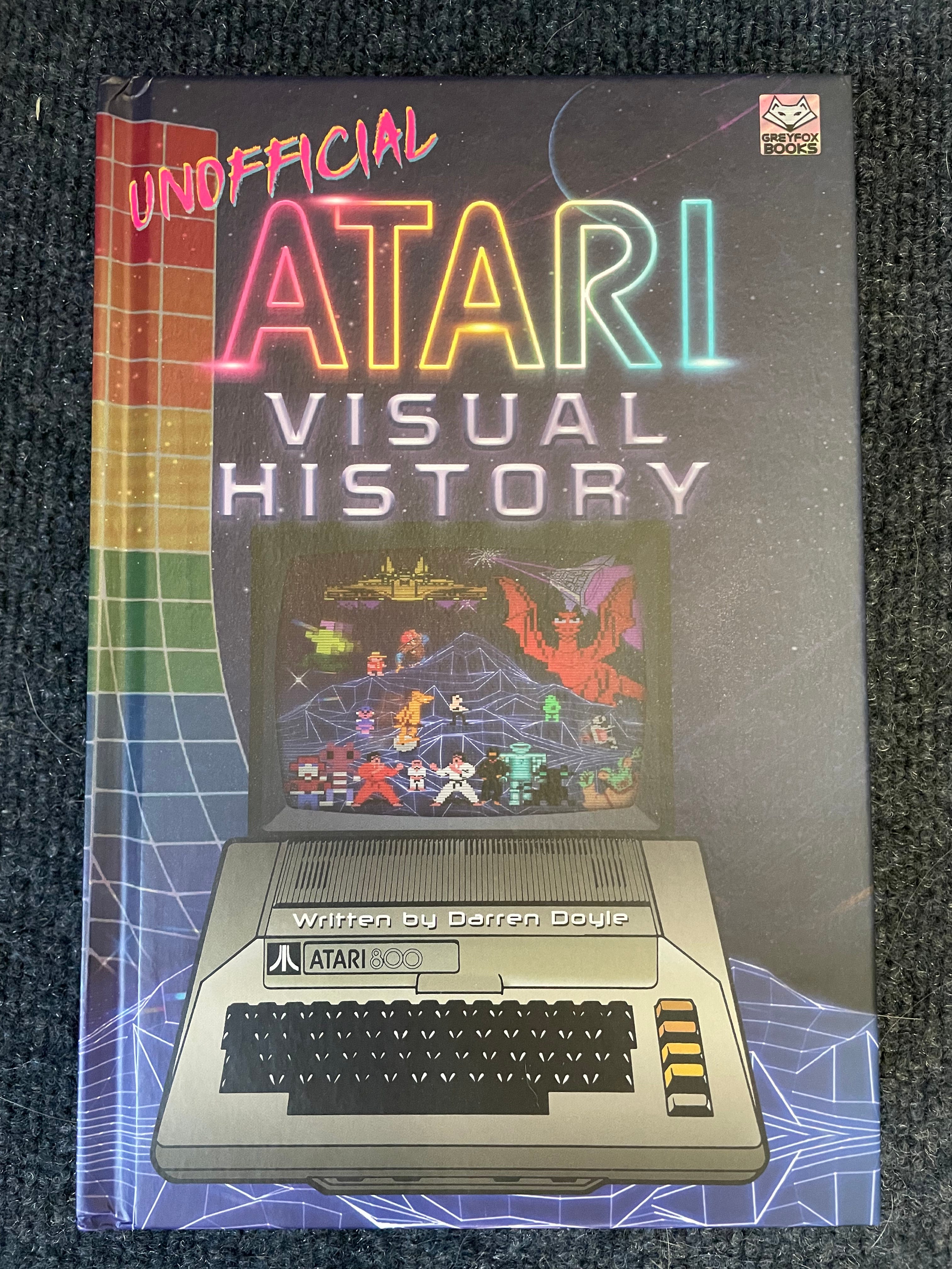 Unofficial Atari: Visual History Book - by Paul Lefebvre