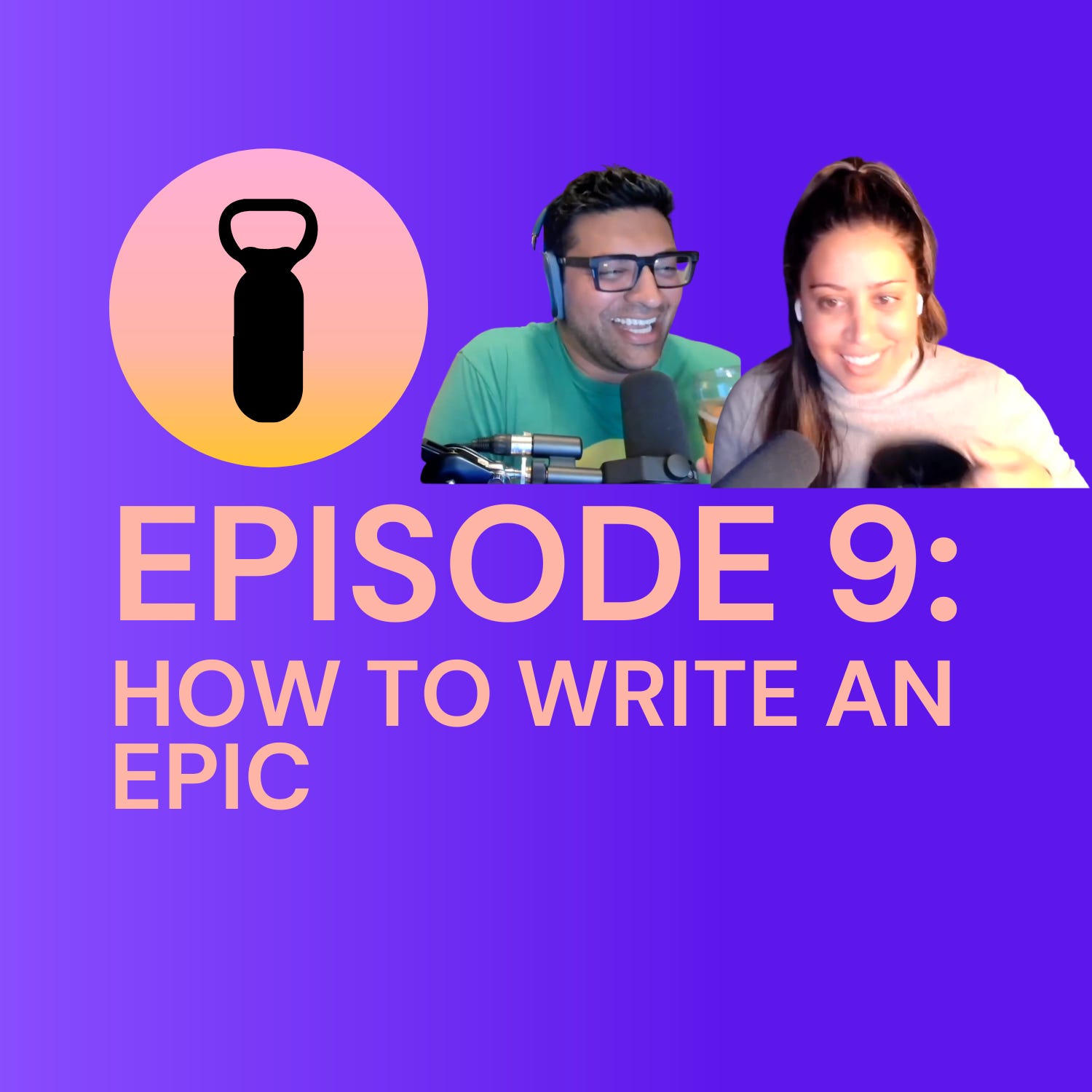 Episode 9: 🏾 How to Write an EPIC Epic!