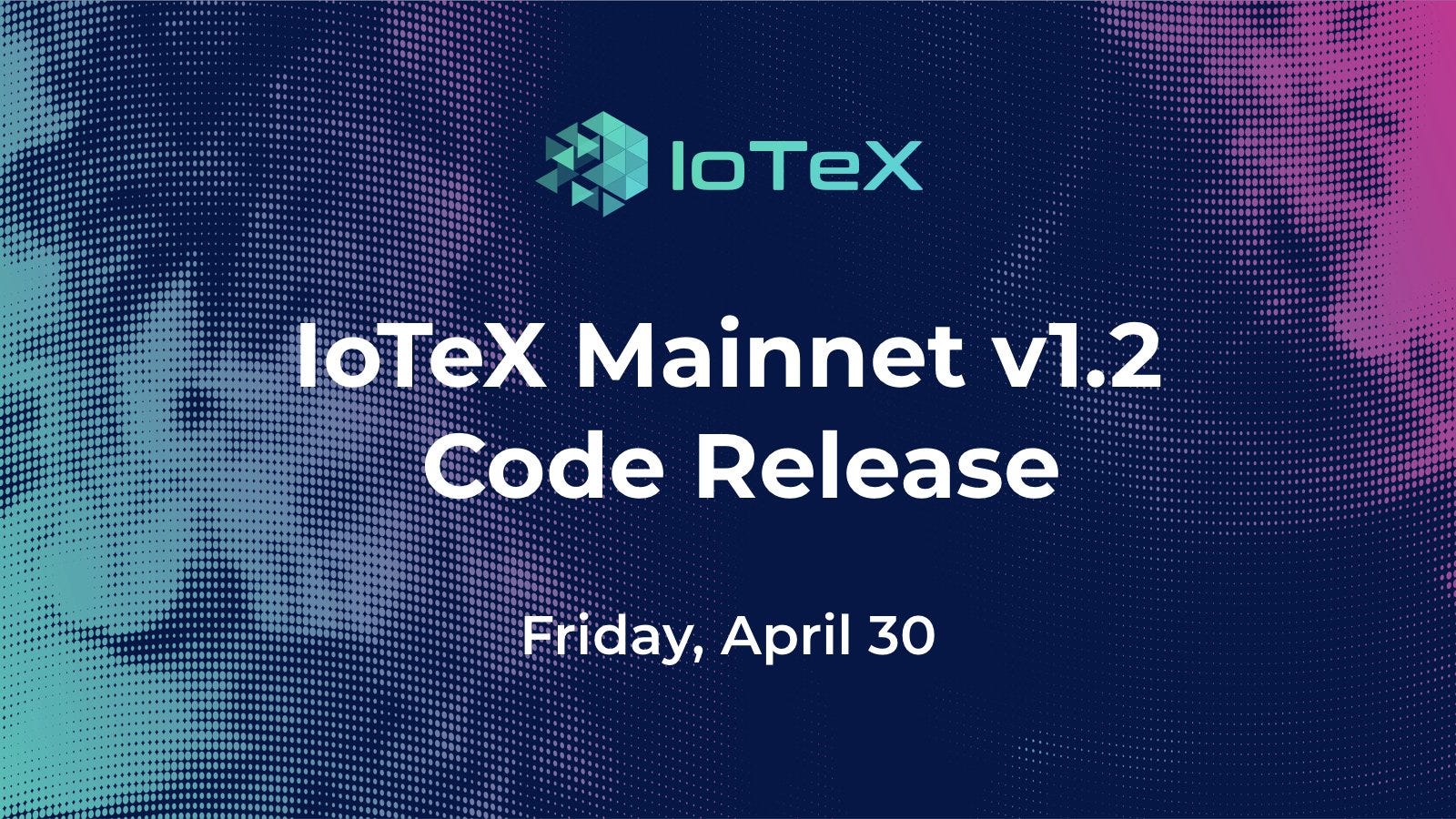 April 2021 - Newsletter - IoTeX Bytes