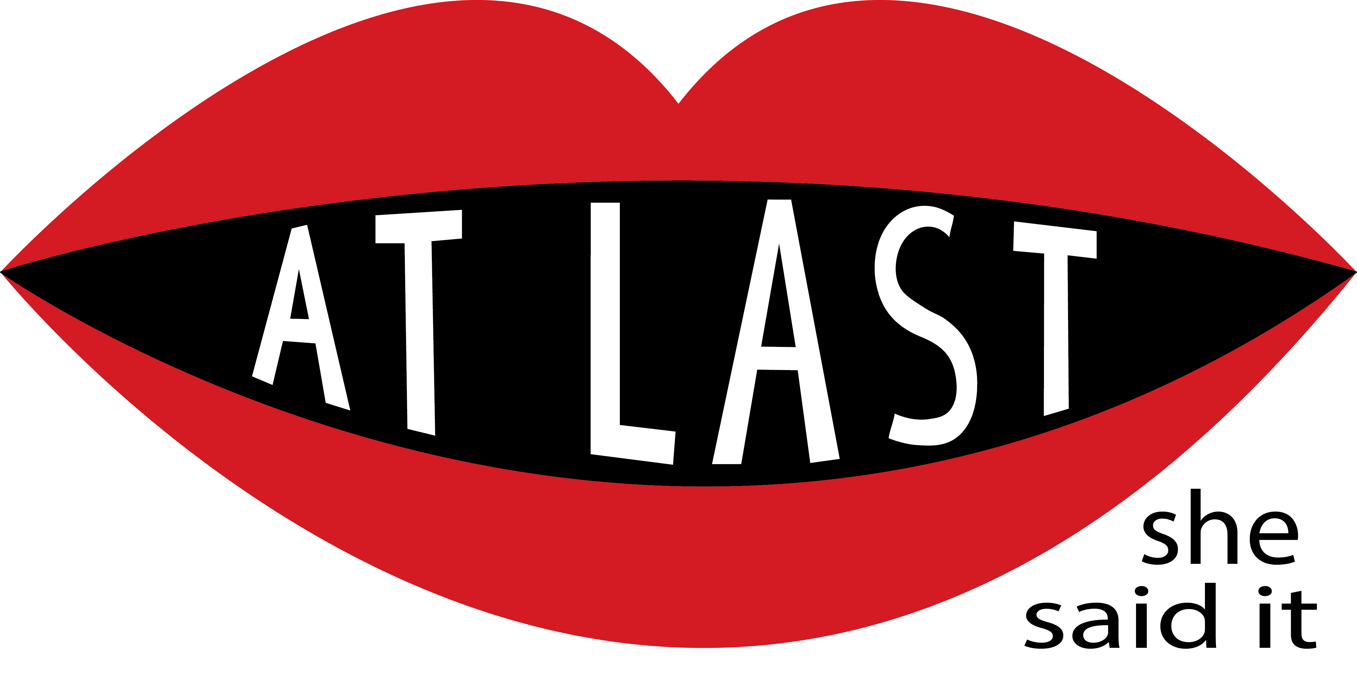 About - At Last She Said It