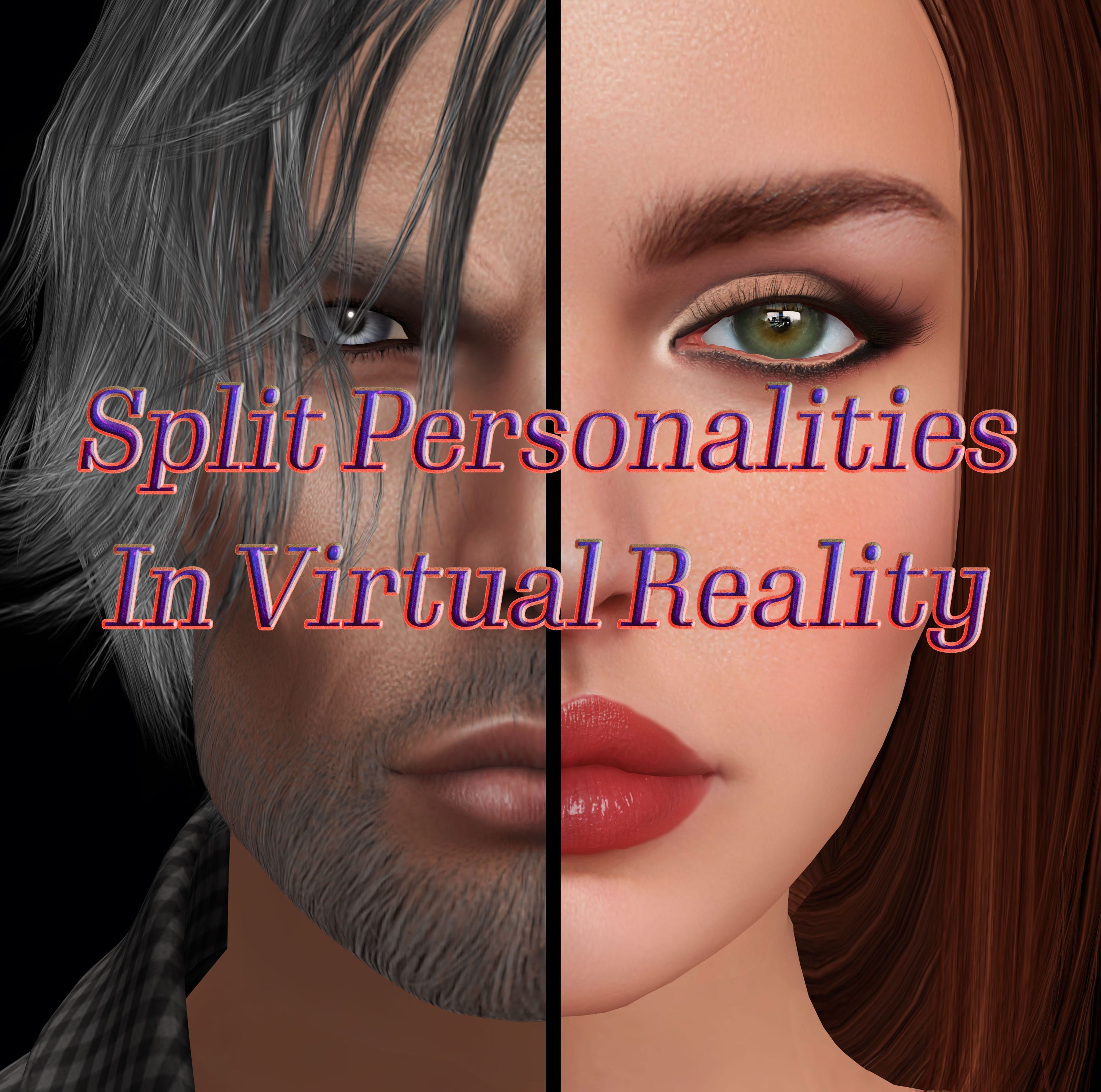 Split Personalities In Virtual Reality - by If-What-If