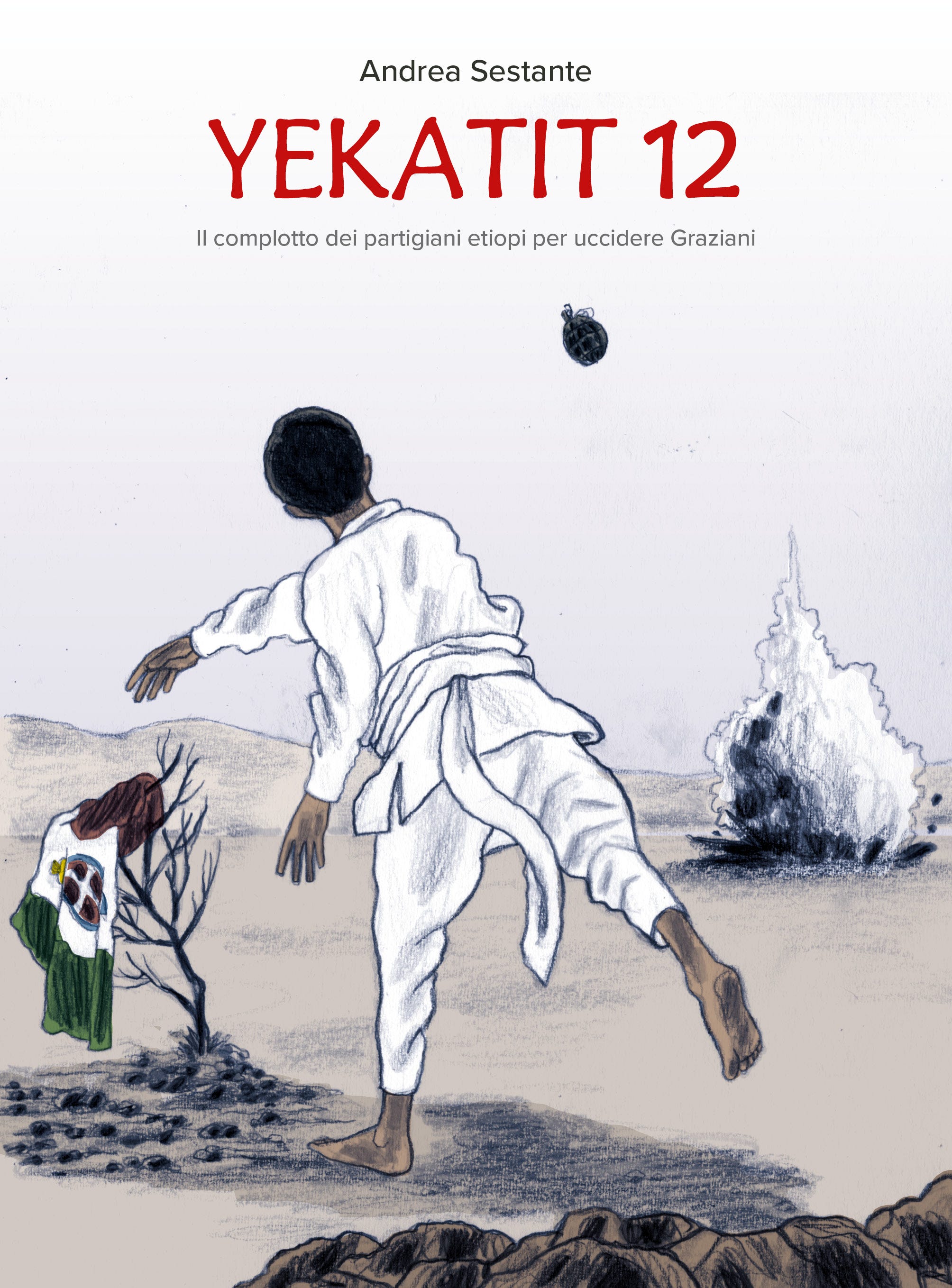 Genesi di "Yekatit 12" - by Andrea Sestante - Yekatit 12