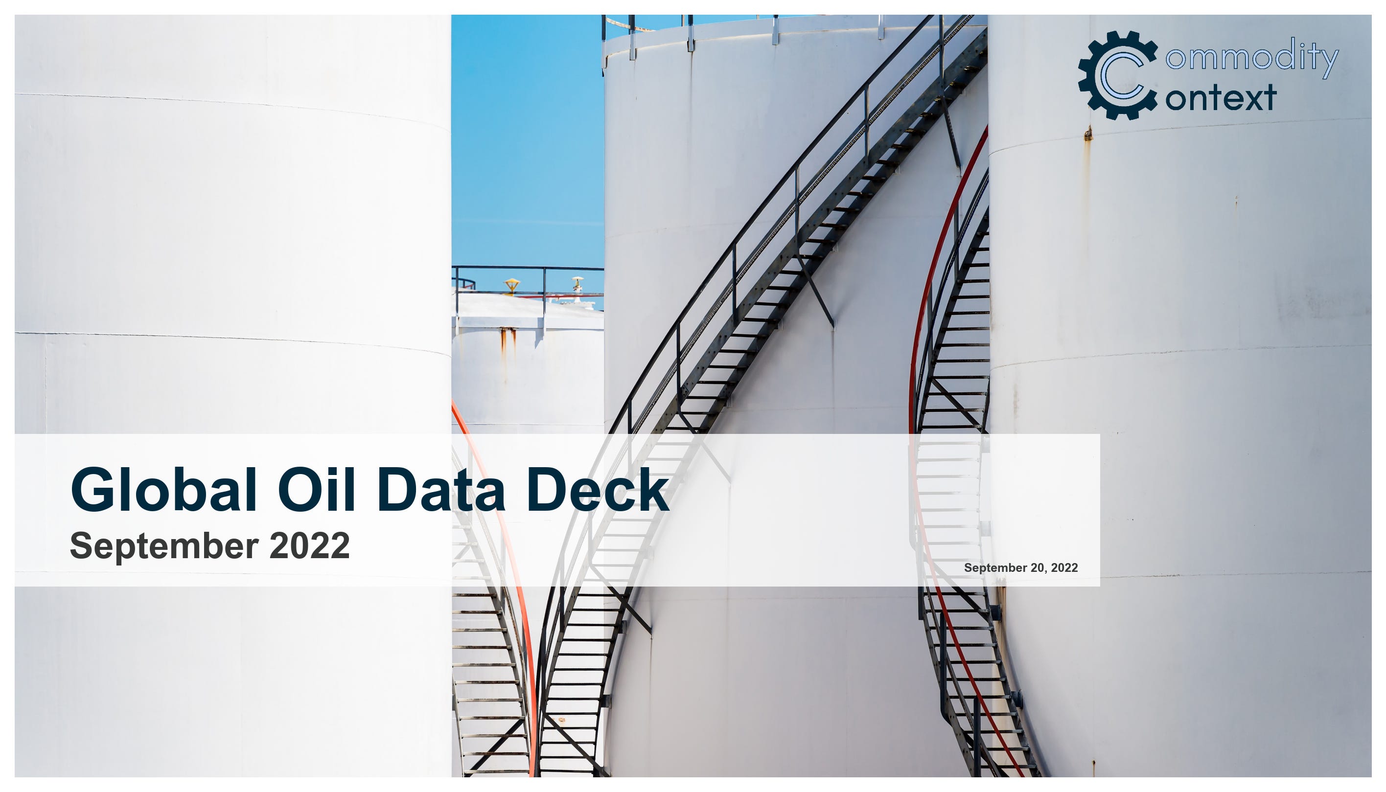 Global Oil Data Deck (Sept '22) - by Rory Johnston
