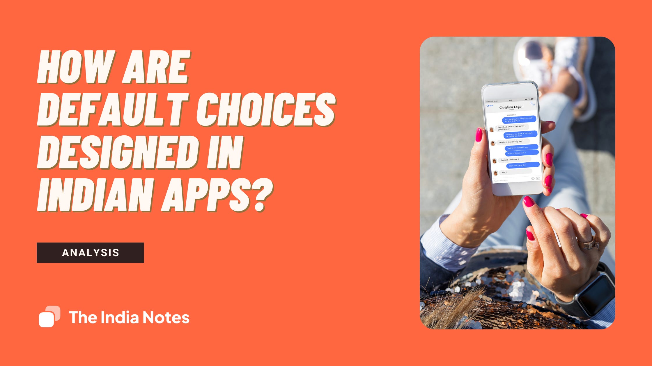 How are default choices designed in Indian apps?