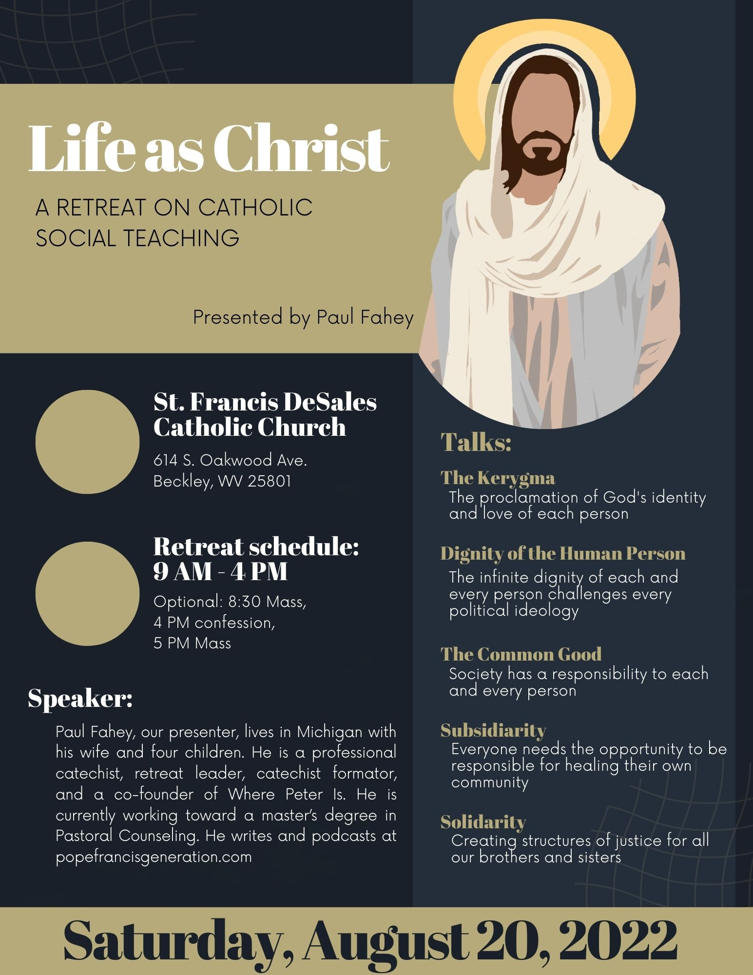 Catholic Social Teaching Retreat - by Paul Fahey