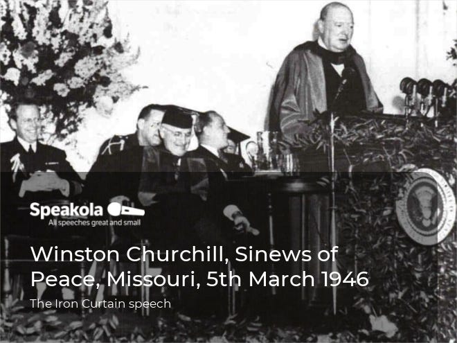 "From Stettin in the Baltic to Trieste in the Adriatic, an iron curtain ...