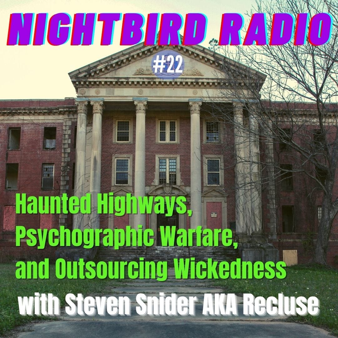 Haunted Highways, Psychographic Warfare, and Outsourcing Wickedness ...