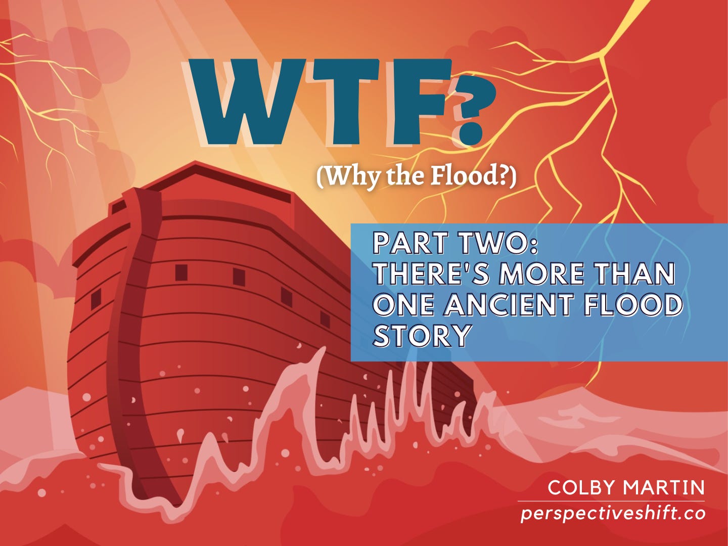 There's More than One Ancient Flood Story
