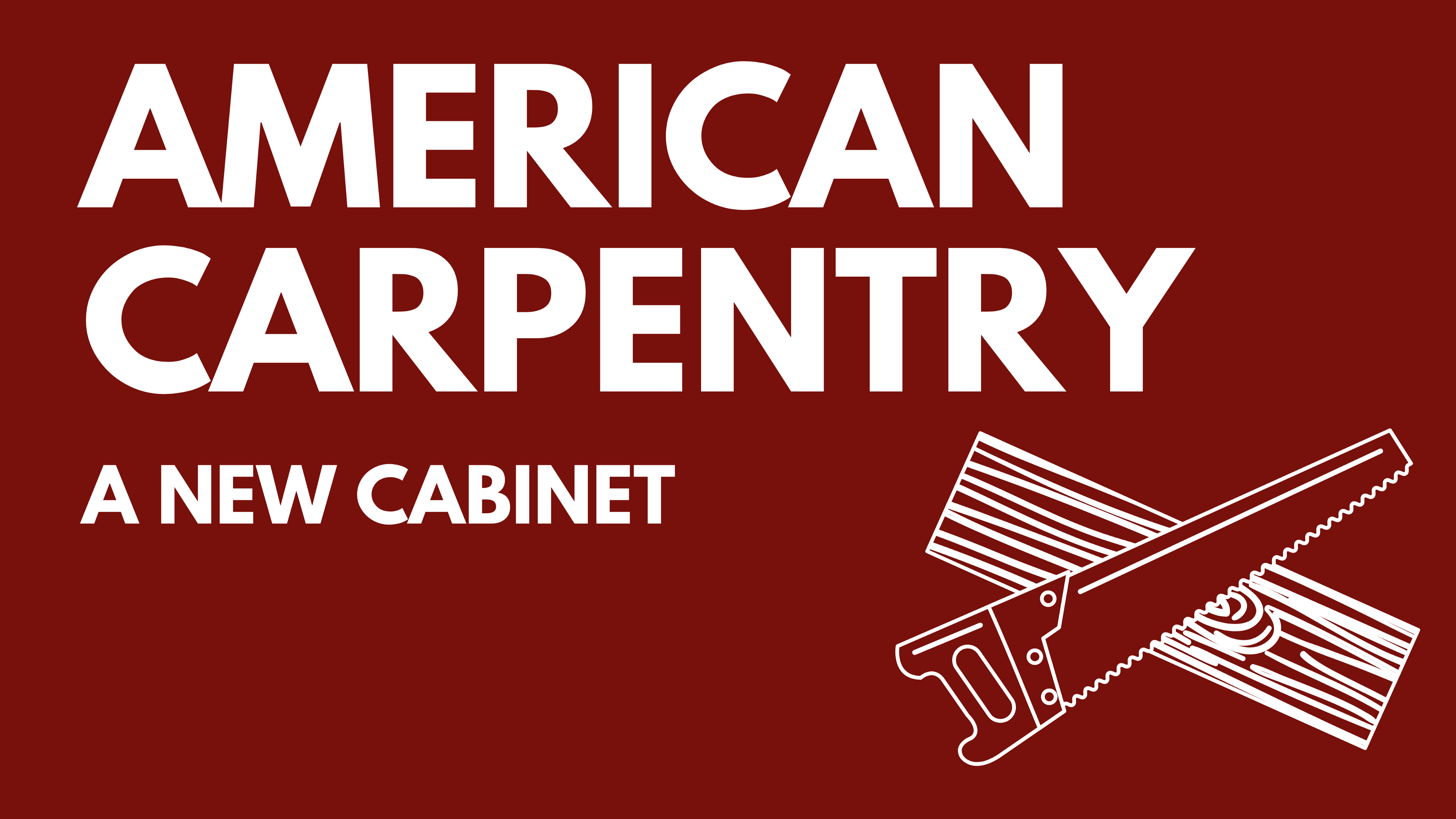 American Carpentry - The Reconstructionist